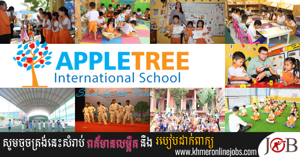 Appletree International School Vacancies | Khmer Online Jobs