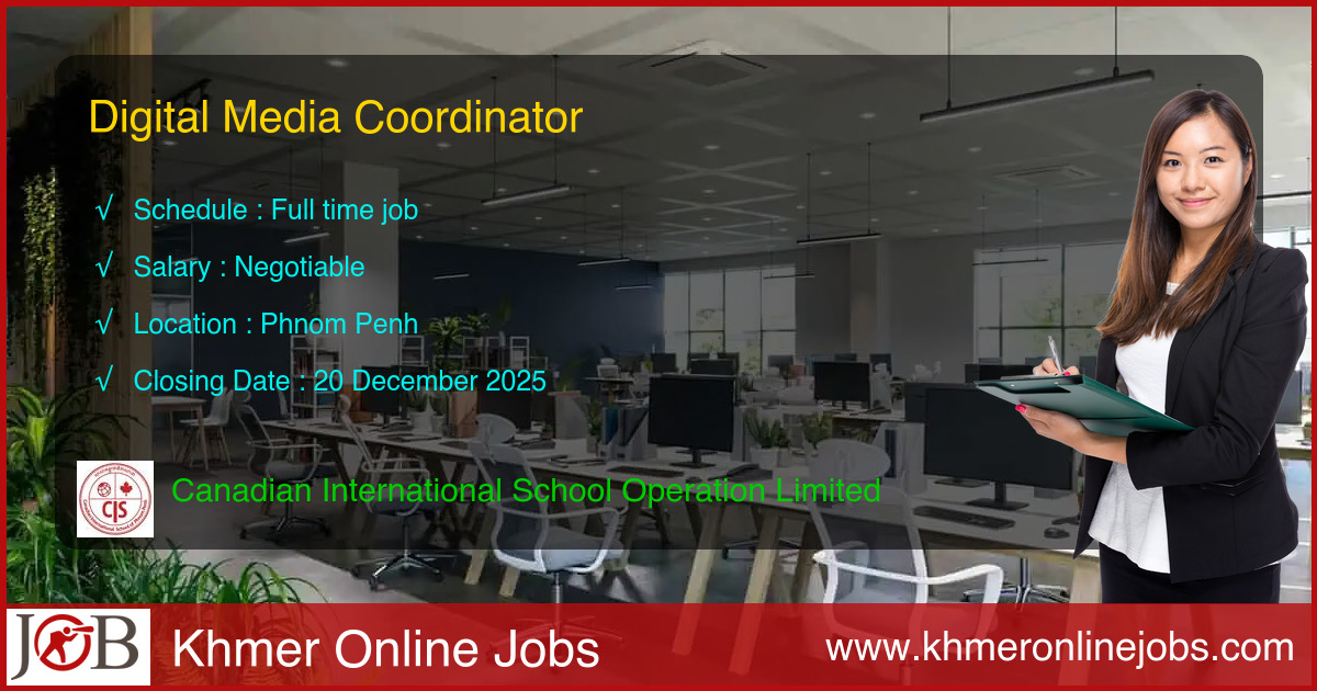 Digital Media Coordinator for Canadian International School Operation ...