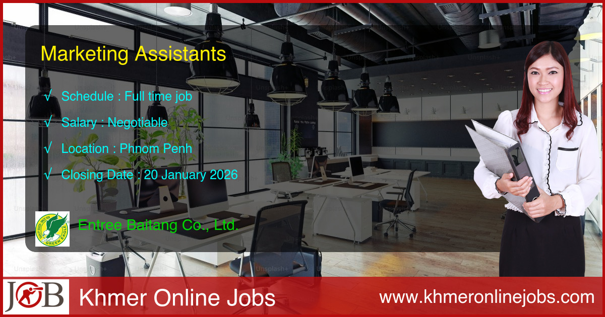 Marketing Assistants for Entree Baitang Co., Ltd.
