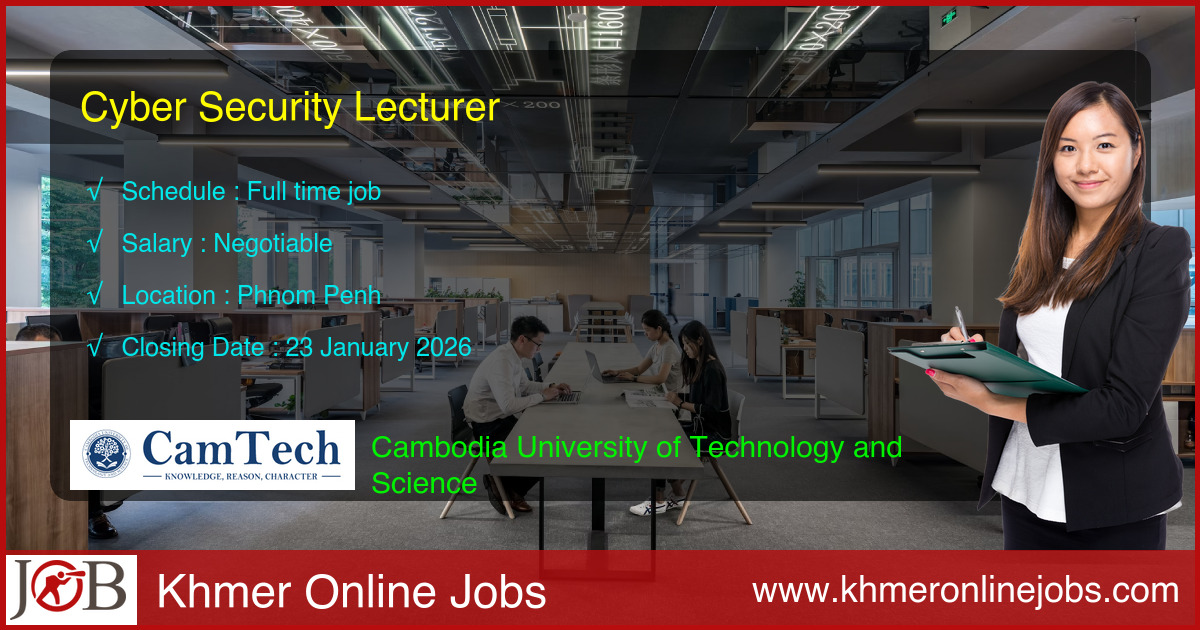 Cyber Security Lecturer for Cambodia University of Technology and Science