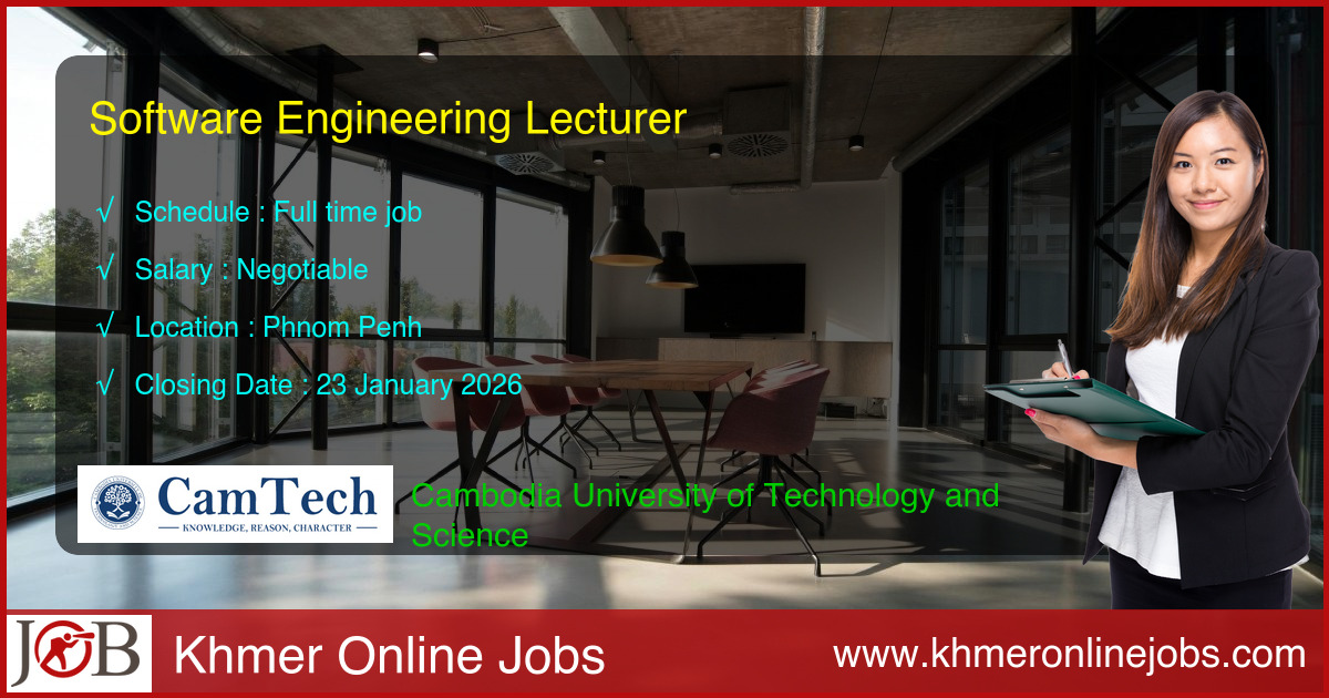 Software Engineering Lecturer for Cambodia University of Technology and Science
