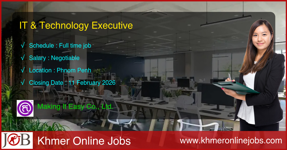 IT & Technology Executive for Making It Easy Co., Ltd.