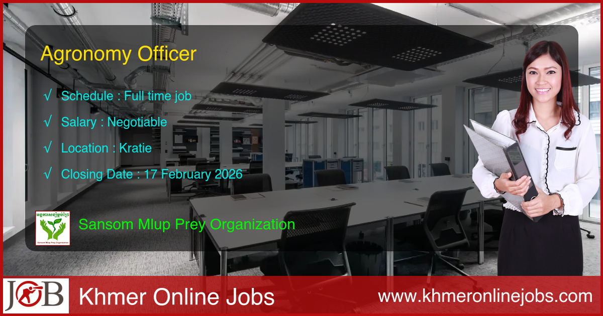 Agronomy Officer for Sansom Mlup Prey Organization