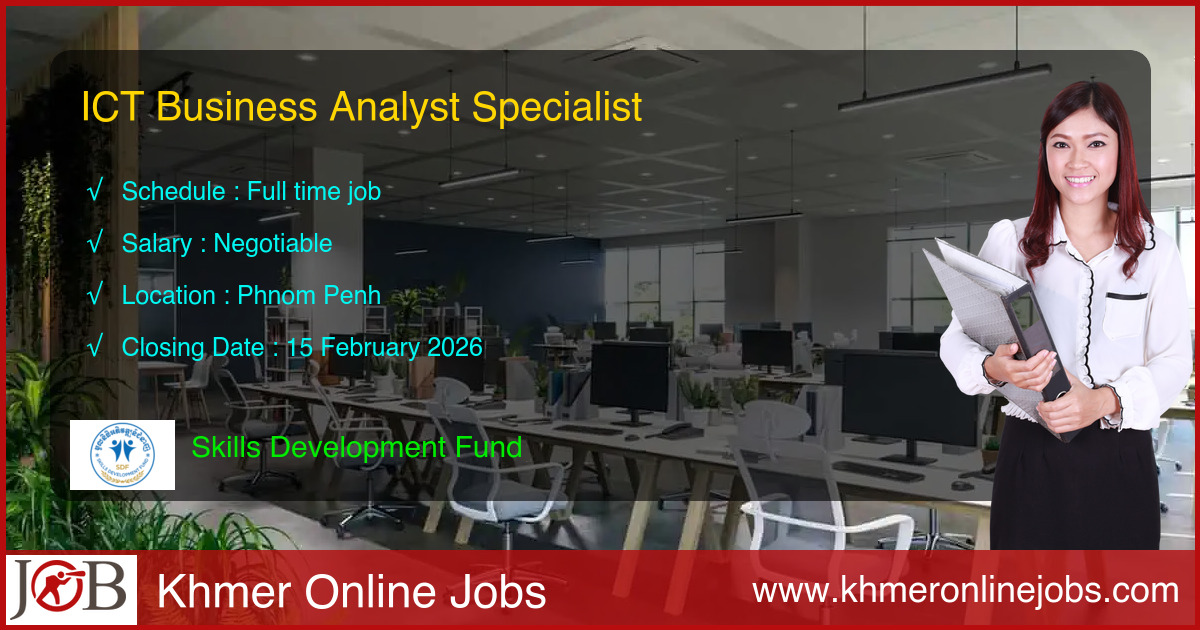 ICT Business Analyst Specialist for Skills Development Fund