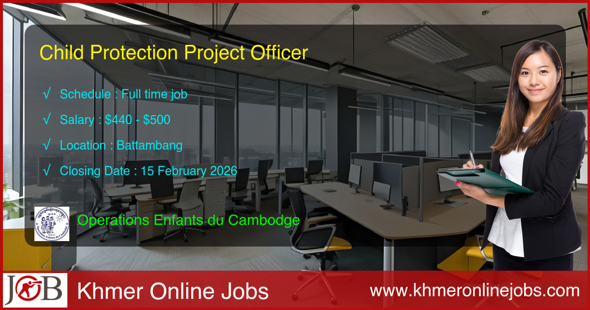 Child Protection Project Officer for Operations Enfants du Cambodge